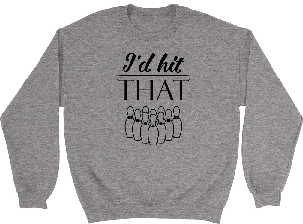 I'd Hit That Bowling Boys Girls Kids Childrens Jumper Sweatshirt | eBay