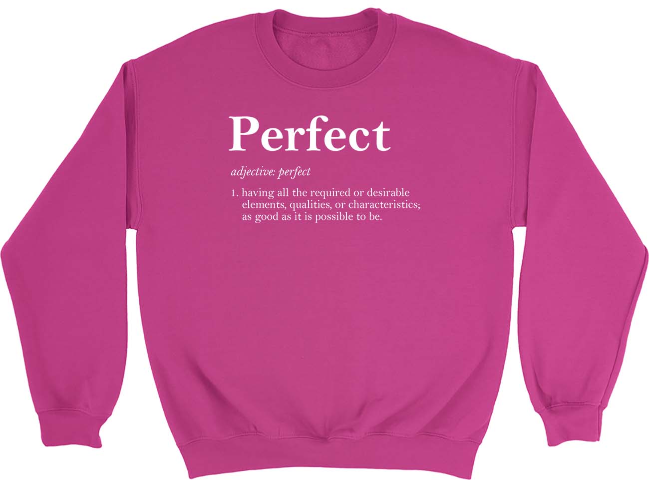 Perfect Definition Mens Womens Sweatshirt Jumper | eBay