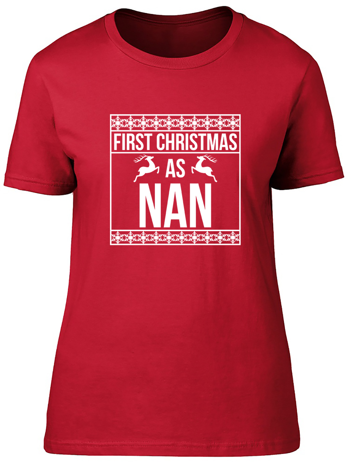 First Christmas As Nan Fitted Womens Ladies T Shirt | eBay UK