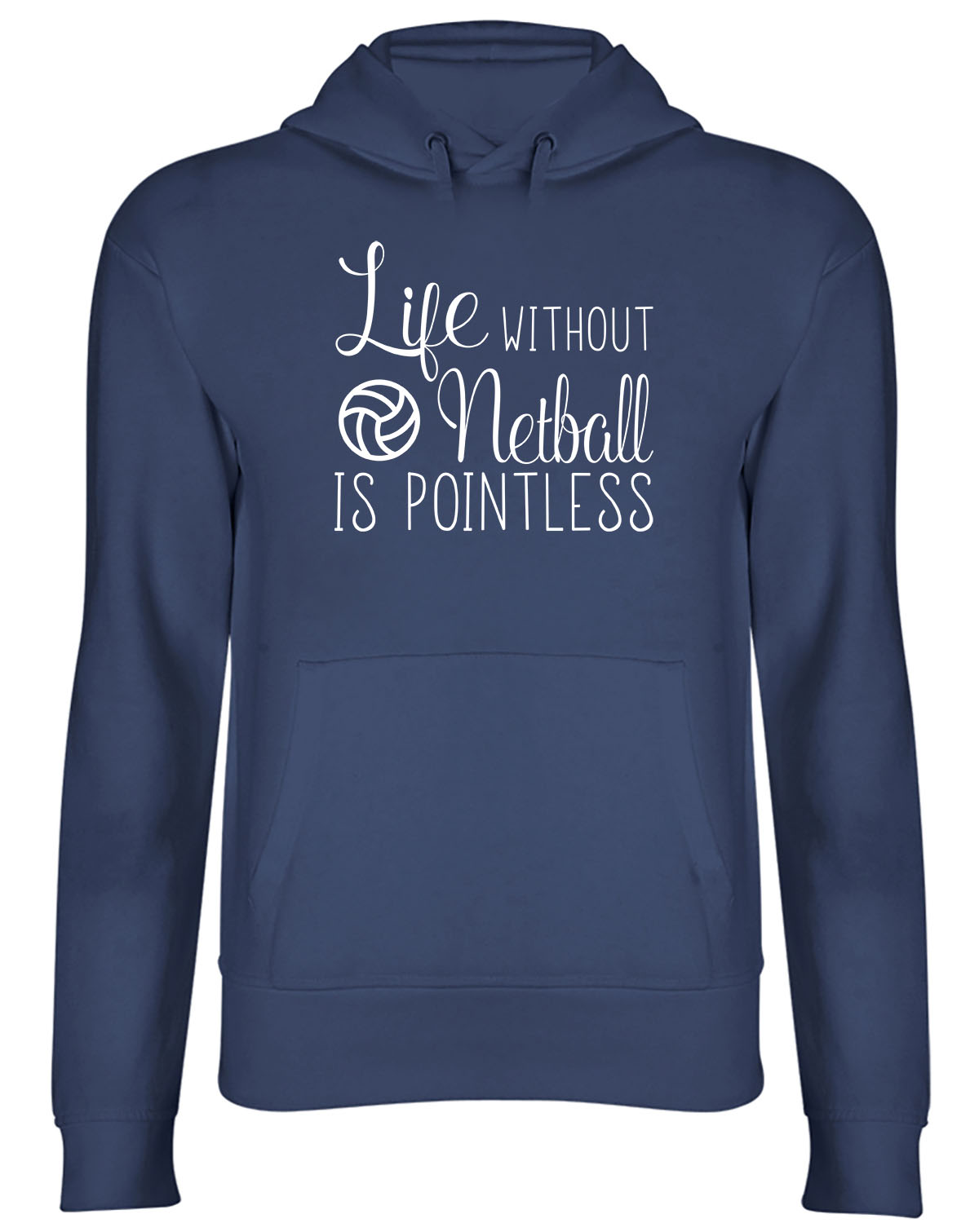 Life without Netball is Pointless Mens Womens Hooded Top Hoodie | eBay